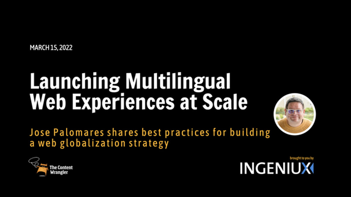 Launching Multilingual Web Experiences at Scale | Ingeniux